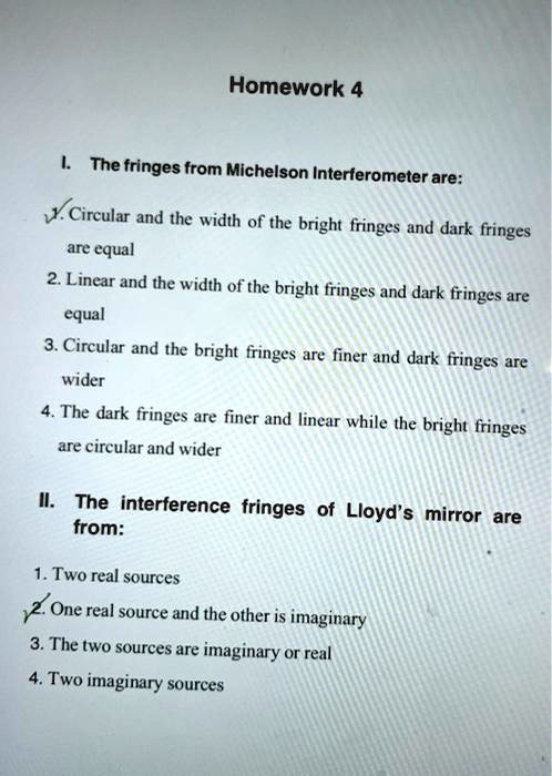 homework 4 the fringes from michelson interterometer are circular and ...