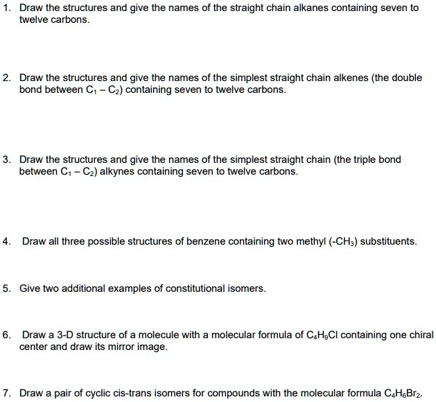 draw the structures and give the names of the straight chain alkanes ...