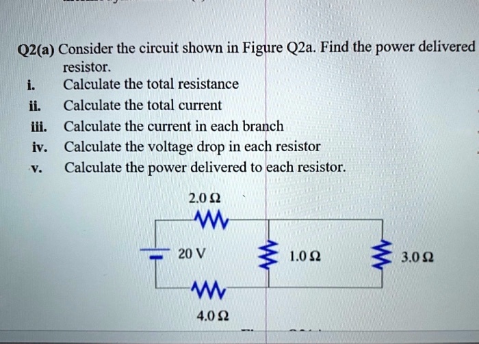 SOLVED: Q2(a) Consider the circuit shown in Figure Q2a. Find the power delivered to the resistor ...