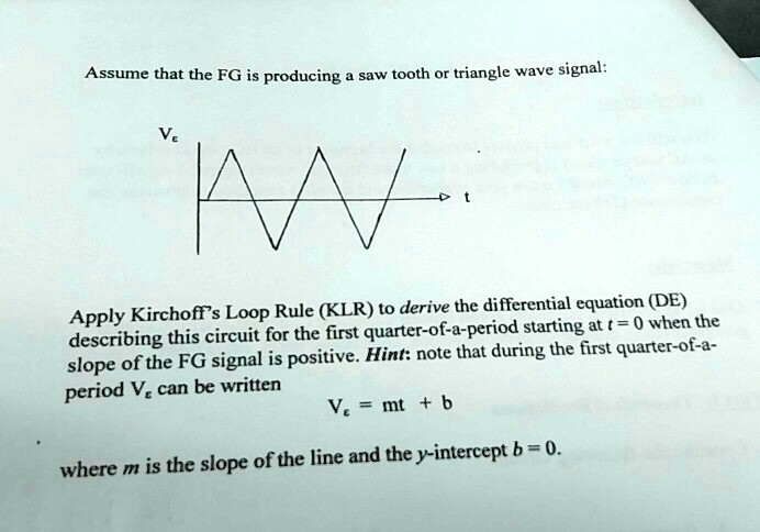 SOLVED: Apply Kirchoff's Loop Rule (KLR to derive the differential equation (DE) describing this ...