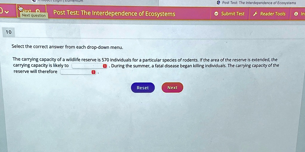 SOLVED: Post Test: The Interdependence of Ecosystems Next question ...