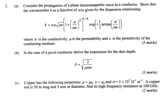 SOLVED: 3. (a) Consider the propagation of a plane electromagnetic wave ...