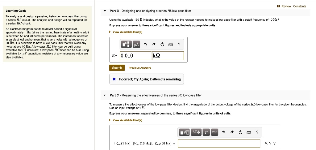 SOLVED: Learning Goal: Part B - Designing and analyzing a series RL low ...