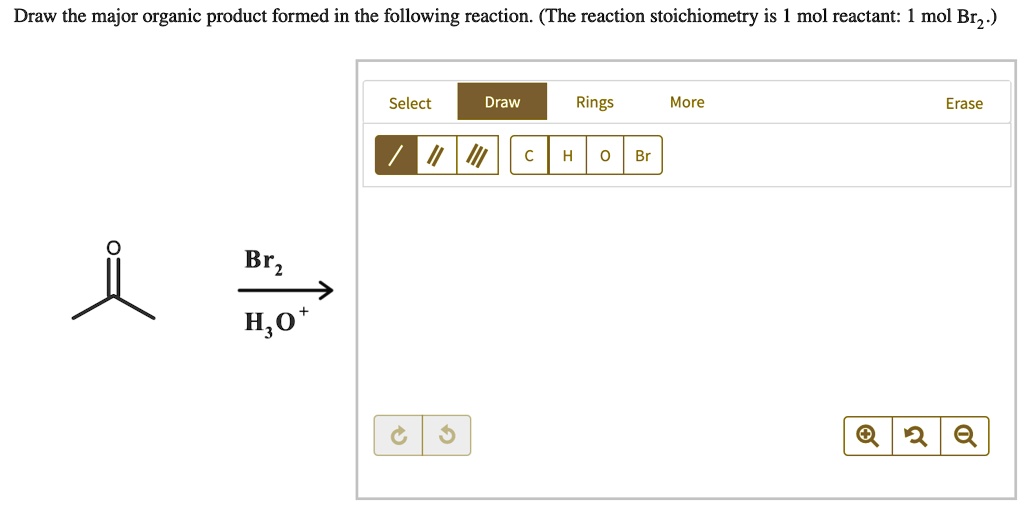 SOLVED: Draw the major organic product formed in the following reaction. (The reaction ...