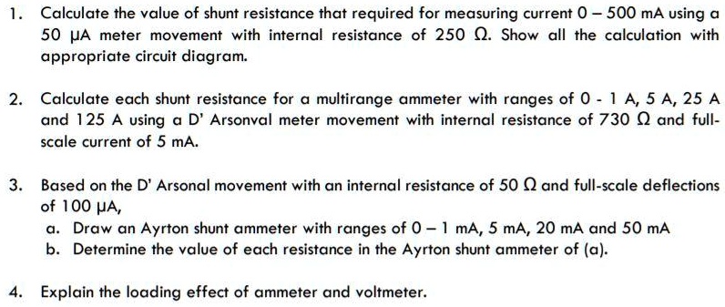 1. Calculate the value of shunt resistance that required for measuring ...