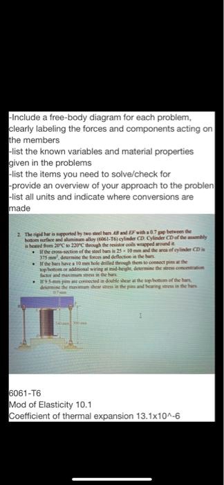 SOLVED: Include free-body diagram for each problem; clearly labeling the forces and components ...