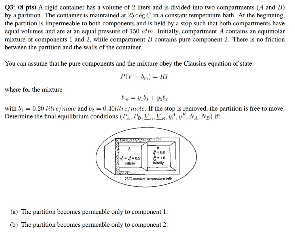 VIDEO solution: Q3: (8 pts) A rigid container has a volume of 2 liters ...