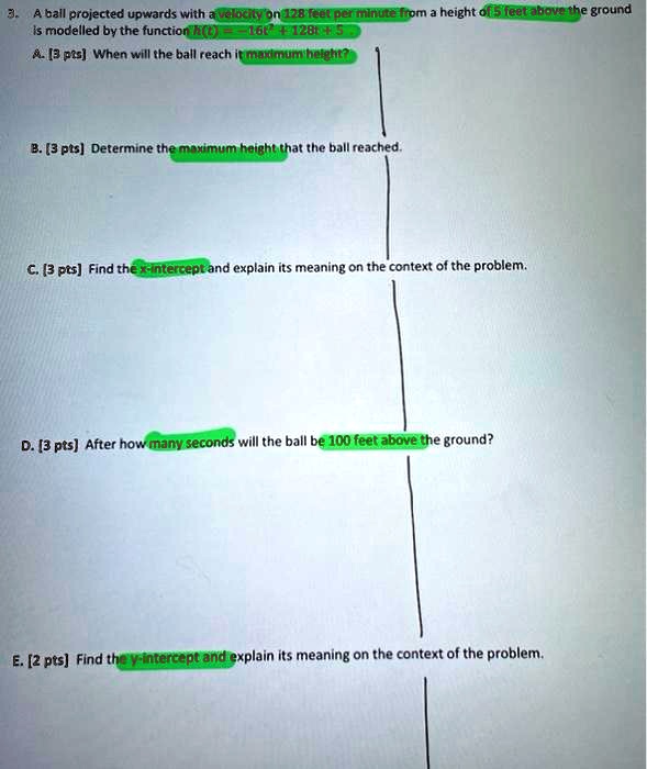 SOLVED: A ball projected upwards With = cochy modelled bv the function RQ [3 pts] When will the ...