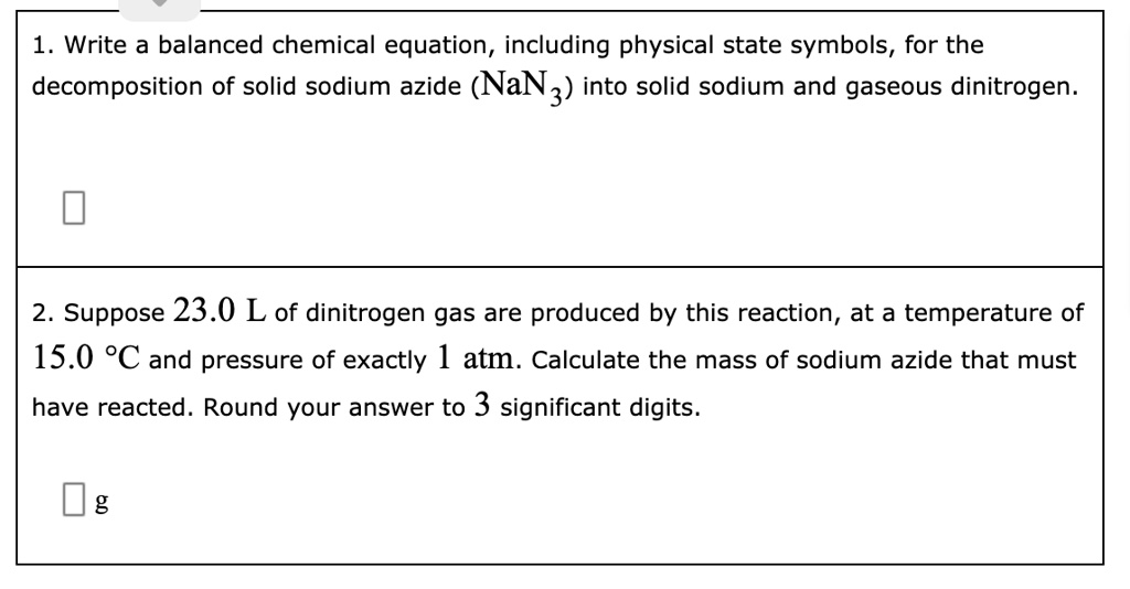 1. Write a balanced chemical equation, including physical state symbols ...