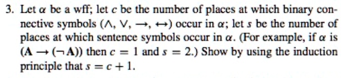 3. Let a be a wff; let c be the number of places at which binary ...