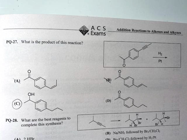 SOLVED: A â‚¬ Exams PQ-27. What is the product of this reaction ...