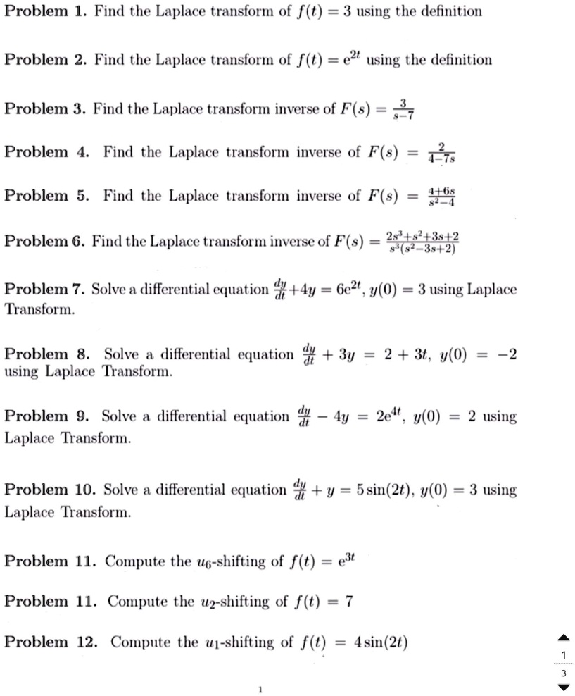 SOLVED:Problem 1. Find the Laplace transform of f(t) = 3 using the ... SOLVED:Problem 1. Find the Laplace transform of f(t) = 3 using the ...