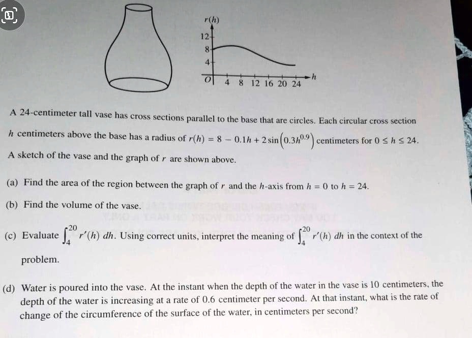 12 16 20 24 a 24 centimeter tall vase has cross sections parallel t0 ...