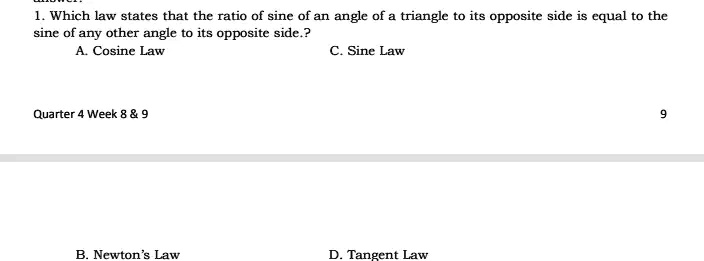 SOLVED: Which law states that the ratio of sine of an angle of triangle ...