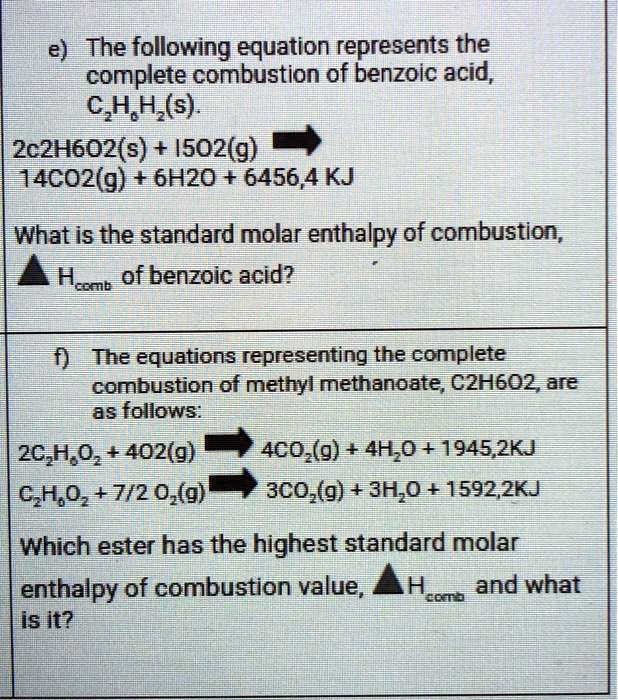 e the following equation represents the complete combustion of benzoic acid ch h s 2c2h602s ...