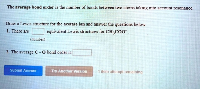 the average bond order is the number of bonds between two atoms taking ...