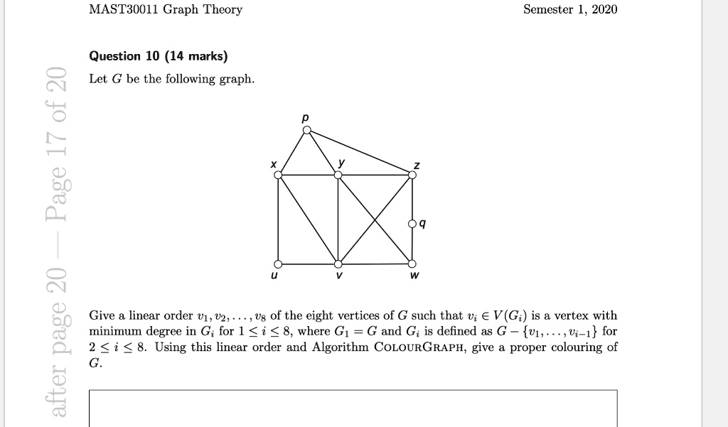 SOLVED:MAST3OOIL Graph Theory Semnester 1, 2020 Question 10 (14 marks ...