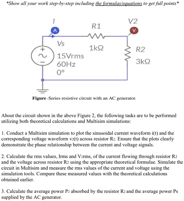 [GET ANSWER] *Show all your work step-by-step including the formulas/equations to get full ...
