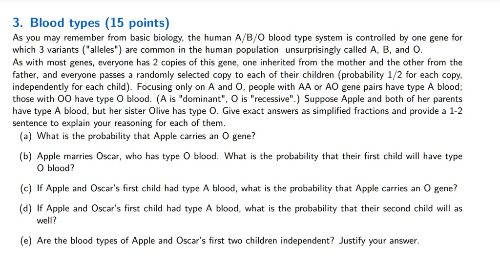 3 blood types 15 points as you may remember from basic biology the ...