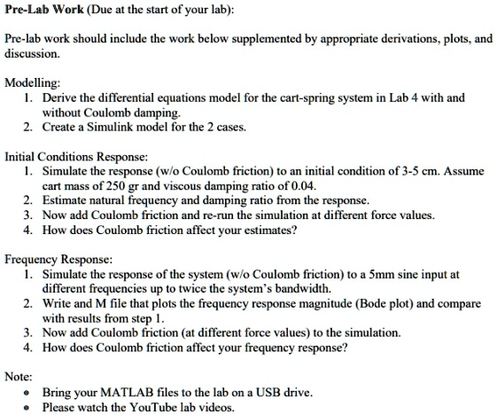 SOLVED: Pre-Lab Work (Due at the start of your lab): Pre-lab work should include the work below ...