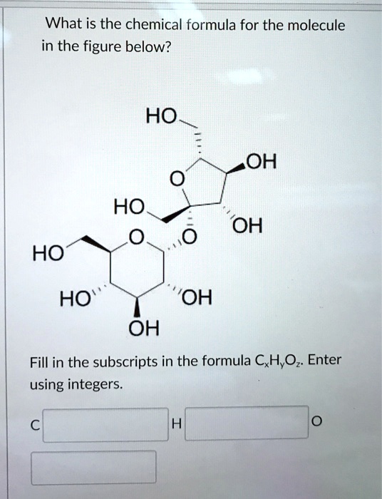 SOLVED: What is the chemical formula for the molecule in the figure ...