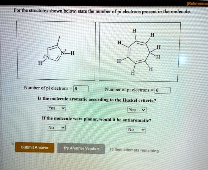 SOLVED: [References] For the structures shown below, state the number of pi electrons present in ...