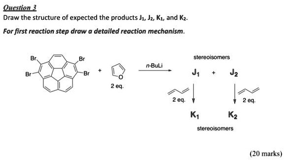 SOLVED: Question 3: Draw the structure of the expected products JJzK ...