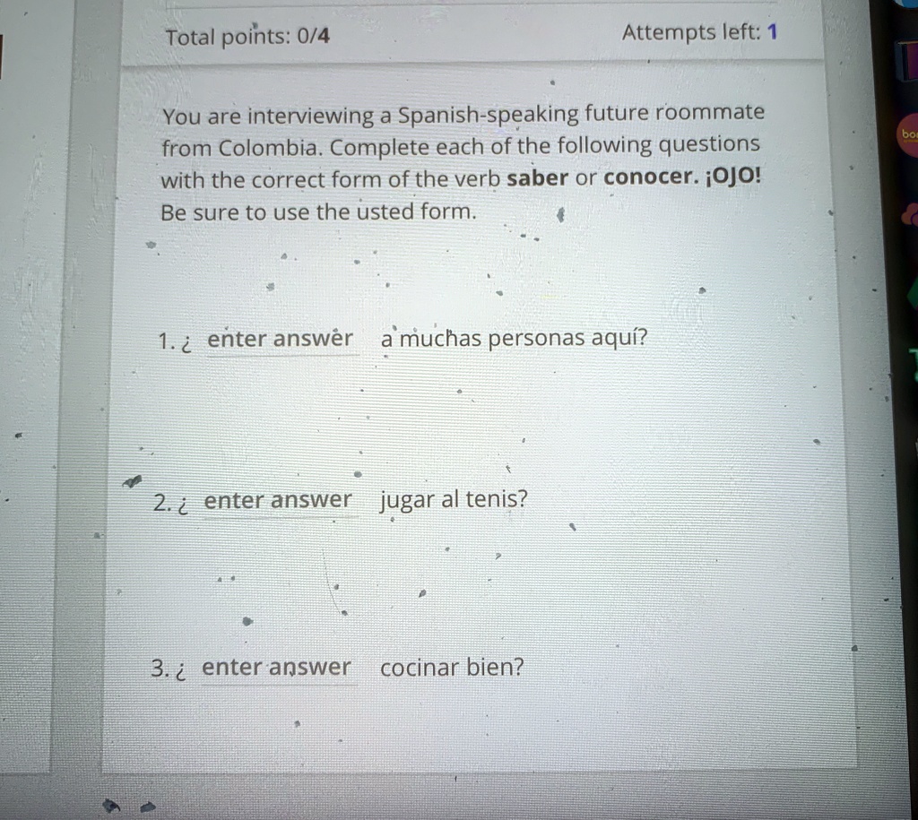 SOLVED: I need help to answer those verbs correctly. Total points: 0/4 ...