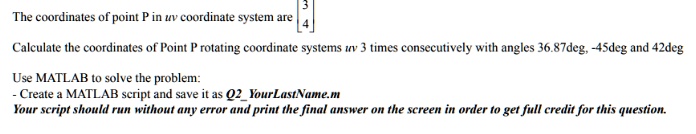 SOLVED: The coordinates of point - coordinate system are Calculate the ...
