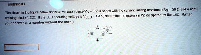 SOLVED: QUESTION 3: The circuit in the figure below shows a voltage source Vs = 3V in series ...