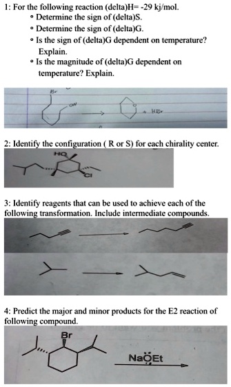 SOLVED: For thc following reaction (delta)H = -29 kj mol. Determine the ...