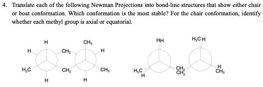 SOLVED: Translate each of the following Newman Projections into bond ...