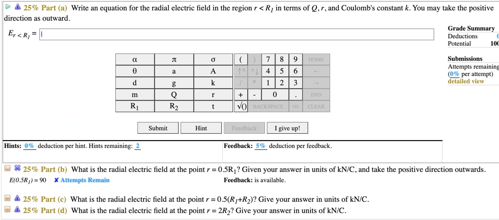 SOLVED: 25 % Part (4) Write an equation for the radial electric field ...