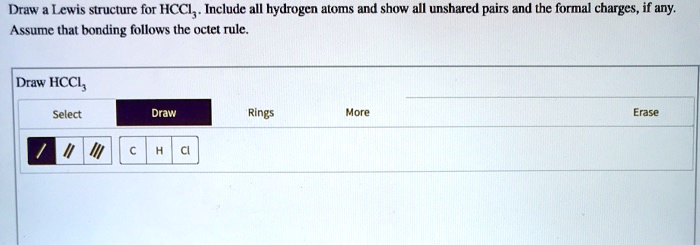 draw lewis structure for hcc include all hydrogen atoms and show all ...