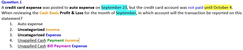 Question 1 A credit card expense was posted to auto expense on ...