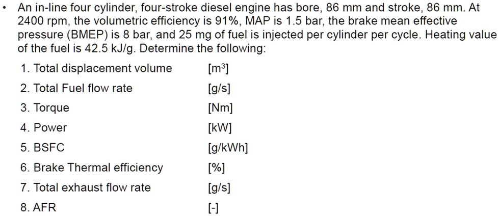 SOLVED: An in-line four-cylinder, four-stroke diesel engine has a bore ...