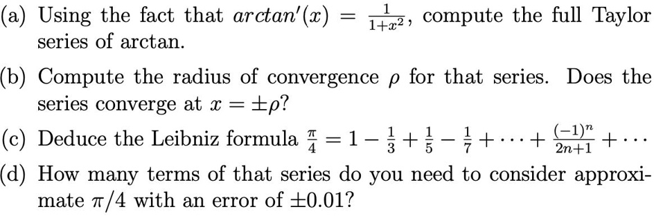 a using the fact that arctan x 122 compute the full taylor series of ...