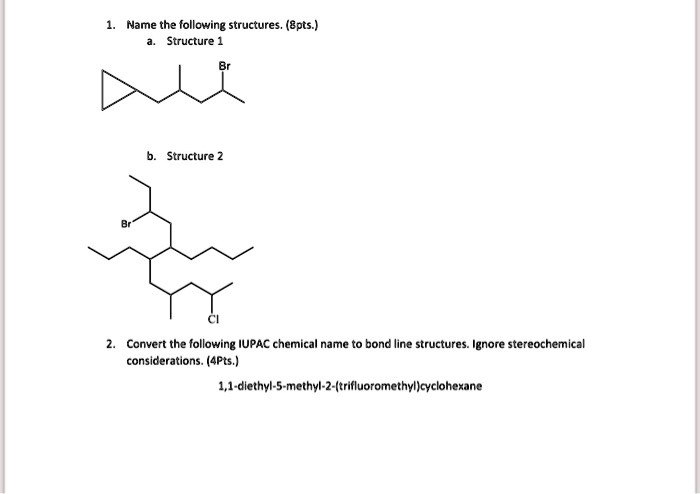 SOLVED:Name the following structures. (8pts ) Structure Structure ... SOLVED:Name the following structures. (8pts ) Structure Structure ...