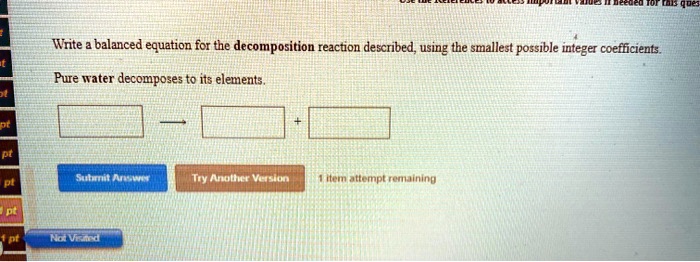 SOLVED: Write balanced equation for the decomposition reaction ... SOLVED: Write balanced equation for the decomposition reaction ...