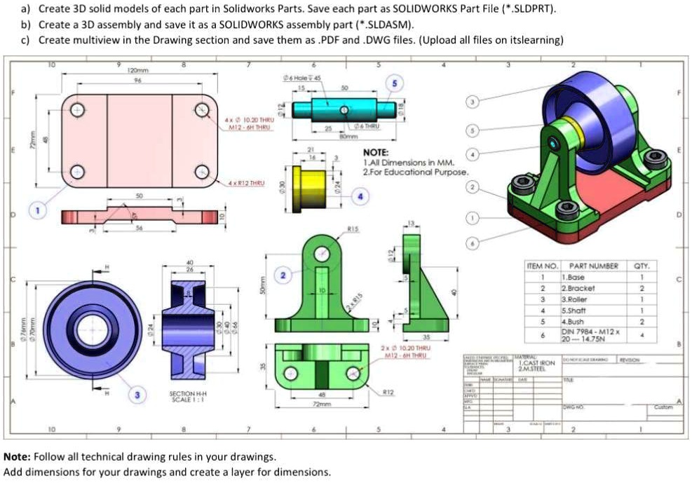 a) Create 3D solid models of each part in Solidworks Parts. Save each ...