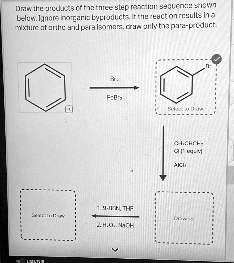 Draw the products of the three-step reaction sequence shown below. Ignore inorganic byproducts ...