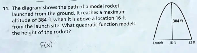 11 the diagram shows the path of a model rocket launched from the ...