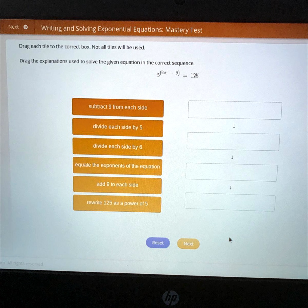 Writing and Solving Exponential Equations: Mastery Test Drag each tile ...