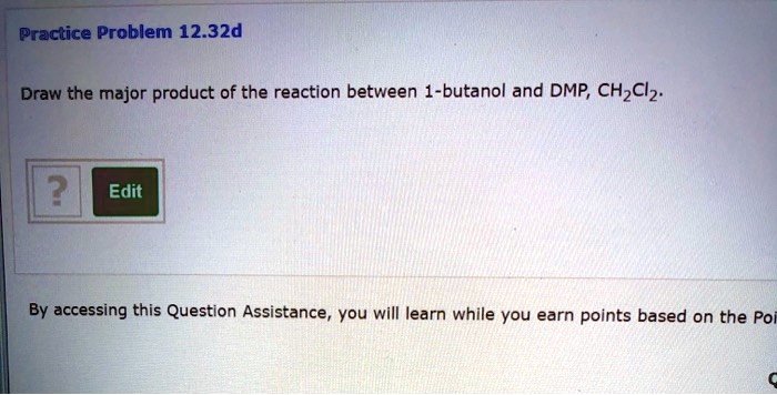 SOLVED: Practice Problem 12.32d Draw the major product of the reaction ...