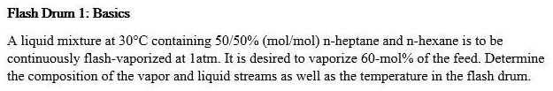flash drum 1basics a liquid mixture at 30c containing 5050 molmol n ...