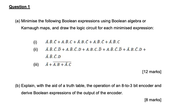 Solved A Minimize The Following Boolean Expressions Using Boolean 7670