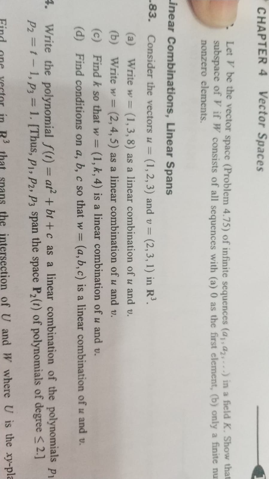 SOLVED: CHAPTER 4 Vector Spaces Let V be the vector space (Problem 4.75) of infinite sequences ...