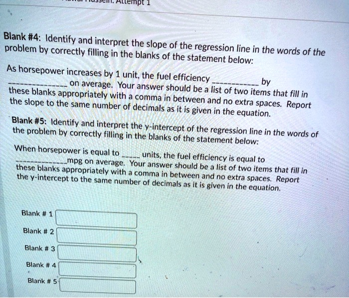 SOLVED:Allempt 1 Blank #4: Identify and interpret the problem by ...