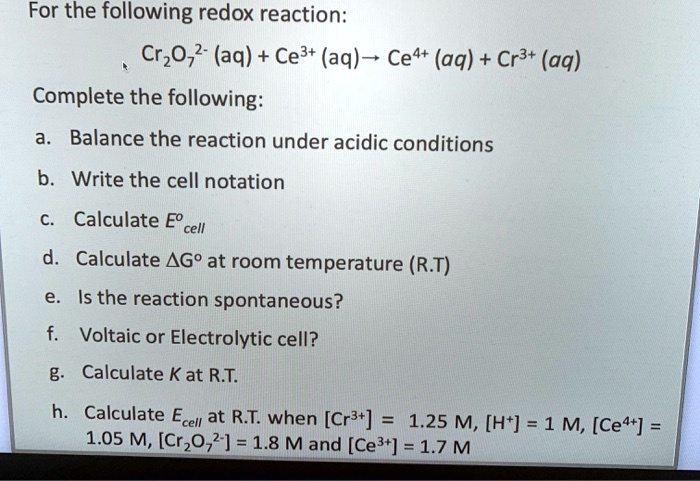 for the following redox reaction crz0z aq ce3 aq cedt aq cr3 aq ...