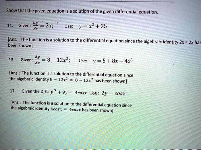 show that the given equation is a solution of the given differential ...